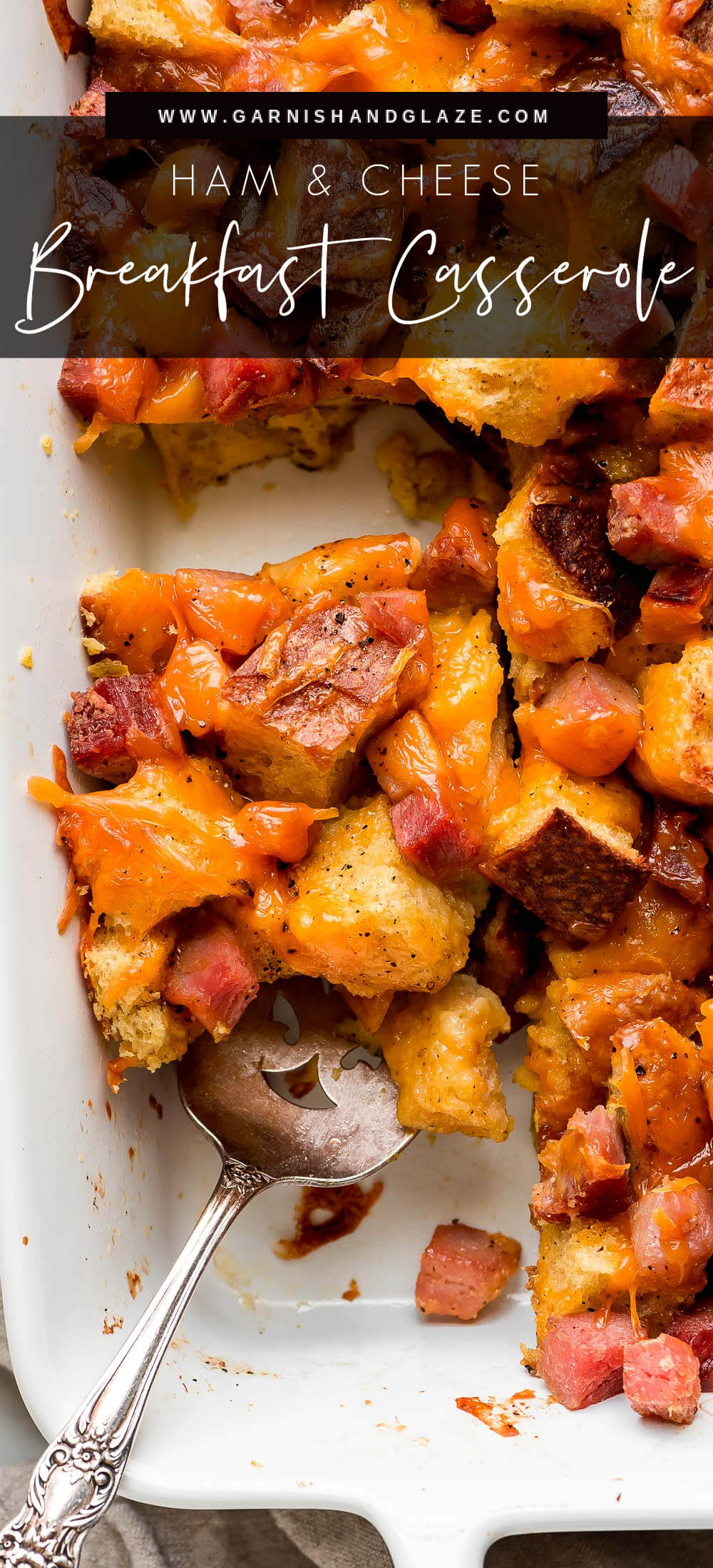 Ham and Cheese Breakfast Casserole - Garnish & Glaze