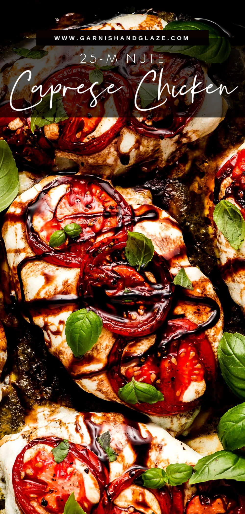 Skillet Caprese Chicken - Garnish & Glaze